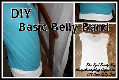 Blue Eyed Beauty Blog: DIY Basic Belly Band