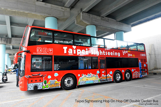 CHASING FOOD DREAMS: Taipei Sightseeing Hop On Hop Off Double Decker Bus