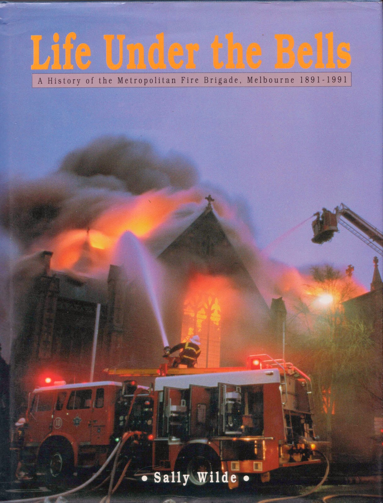 Huc & Gabet: Life under the Bells: A History of the Metropolitan Fire ...