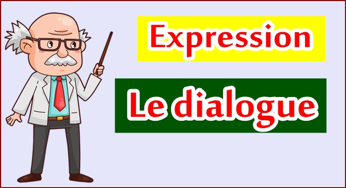 Expression - Le dialogue