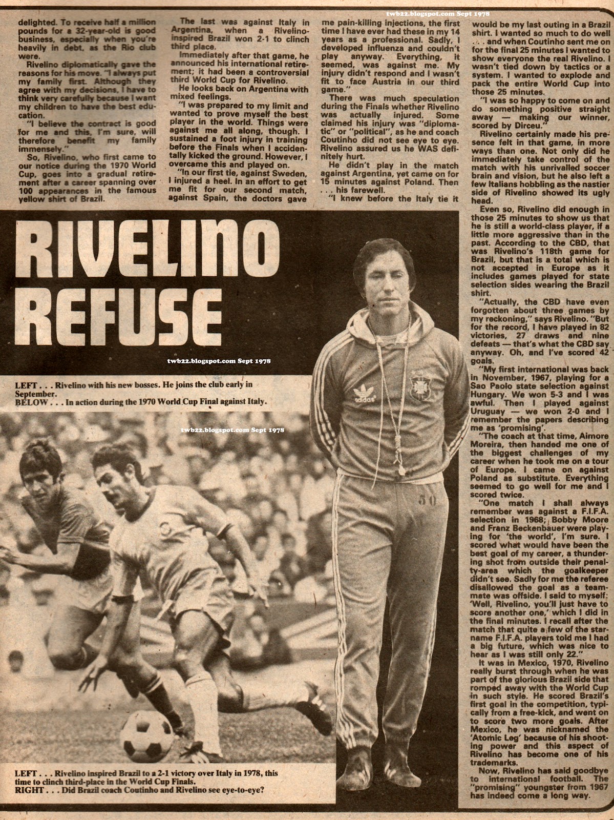 TWB22: Focus On : Rivelino "Suas Glorias"