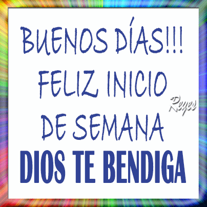 Buen inicio de semana - Imagui