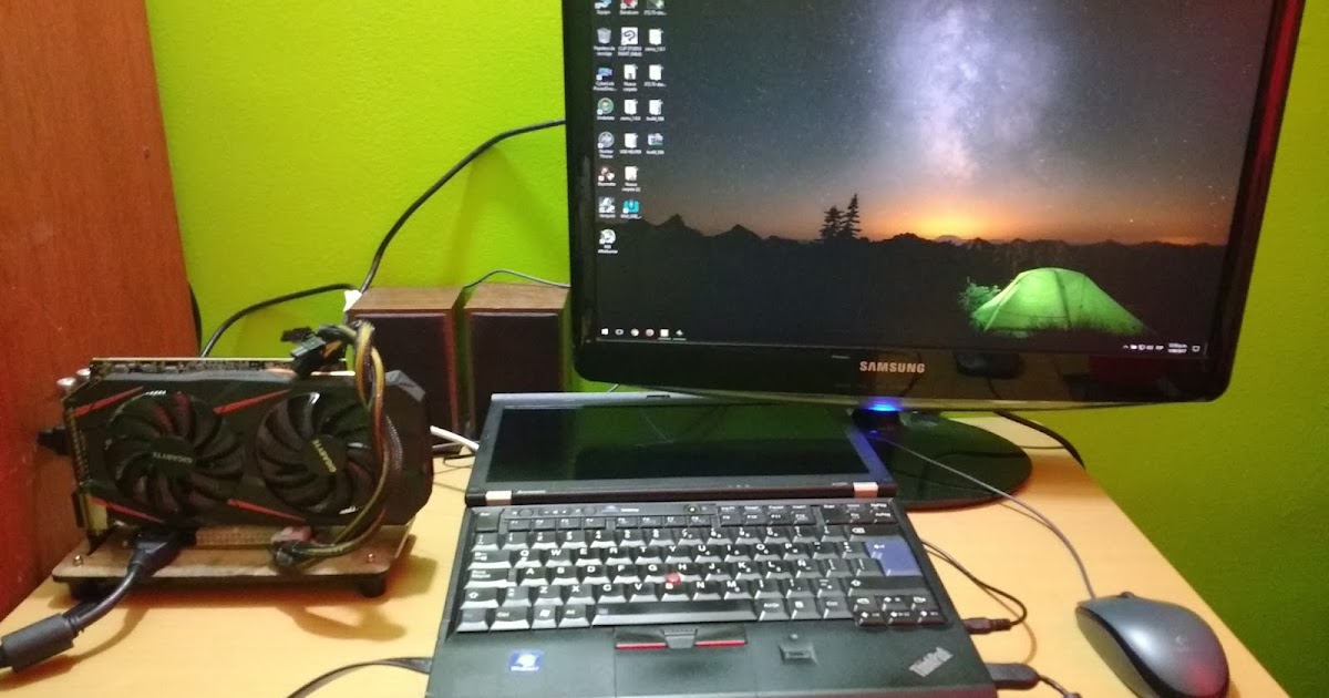 La Fonda del Viejo Leo: eGPU Thinkpad X220 y GTX 1060 3GB