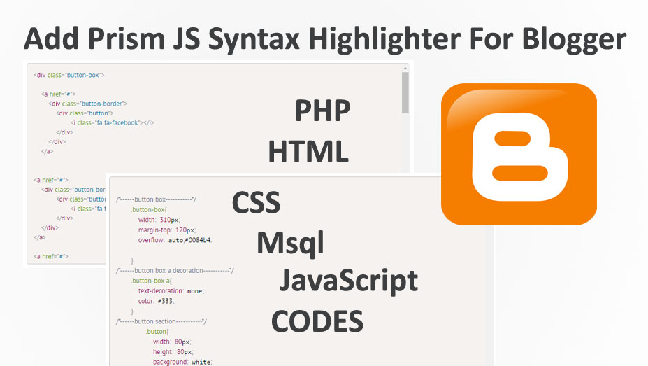 3 Easy Step To Add Prism Js Code Syntax Highlighter For Blogger Meralesson Blogger