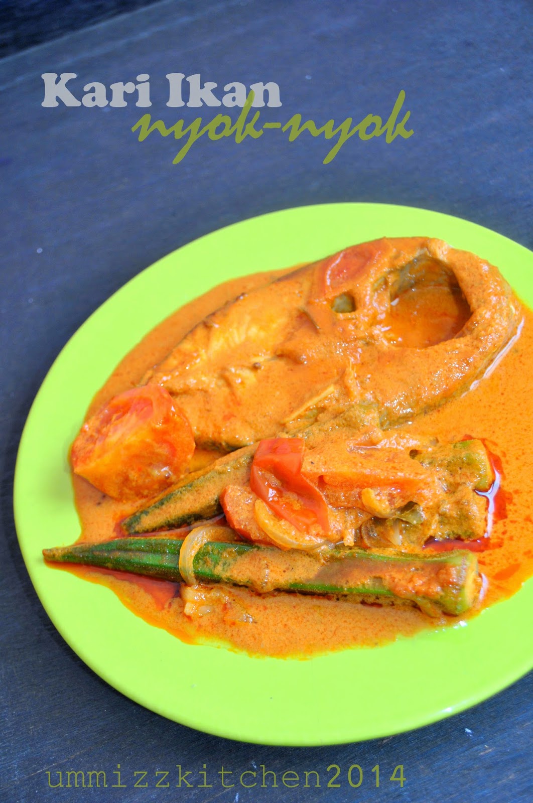 ummizzkitchen: Kari Ikan Nyok-Nyok