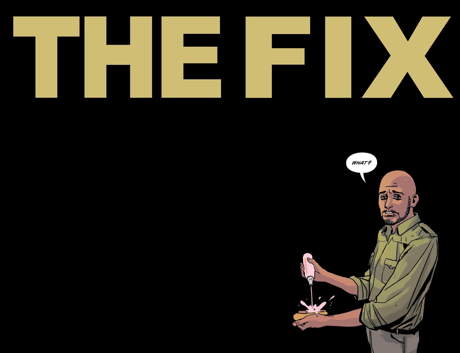 Weird Science DC Comics: The Fix #4 Review and *SPOILERS* - Just for ...