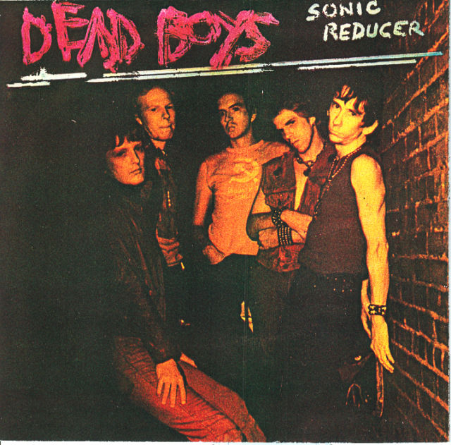 Tune Of The Day: Dead Boys - Sonic Reducer
