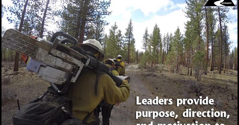 Wildland Fire Leadership: IGNITE: What Leaders Provide