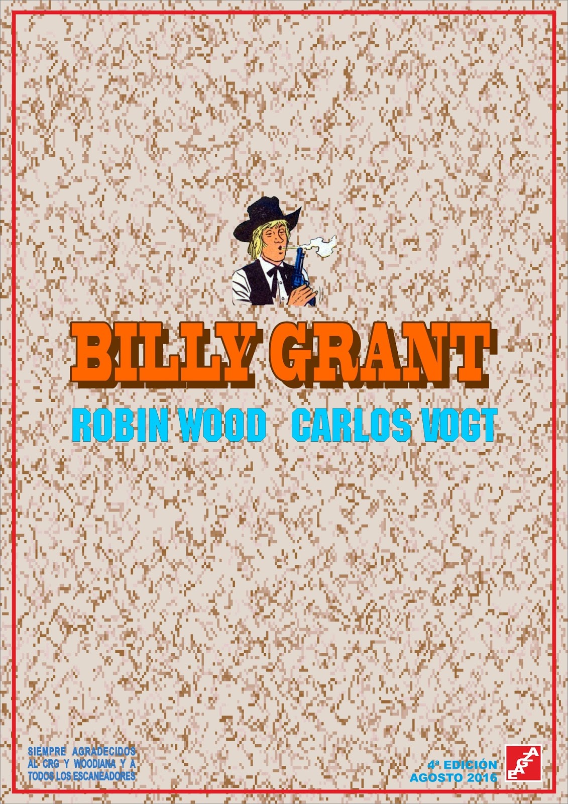 Aquellos inolvidables tebeos...: Billy Grant - 4ª Edición - Robin Wood ...