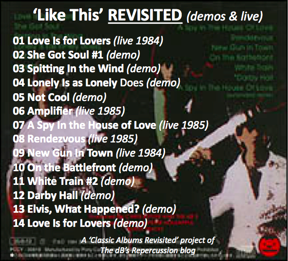 The dB's Repercussion: The dB's - 'Like This' REVISITED