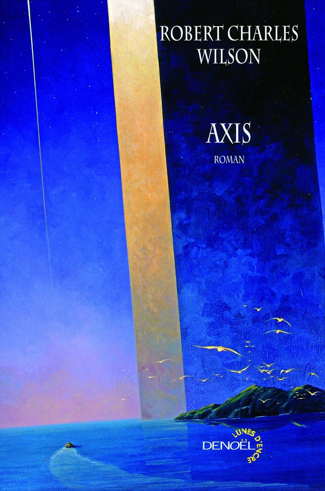 Axis - Robert Charles Wilson | MaginR