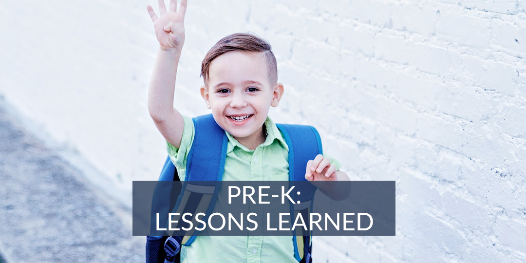 Lessons from Our Year of Pre-K - Nat in Love