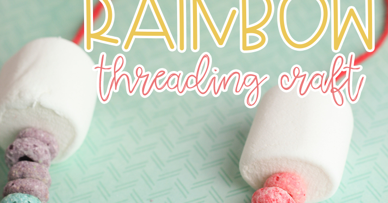 Rainbow Craft for toddlers and Preschoolers - Threading Craft - Messy ...