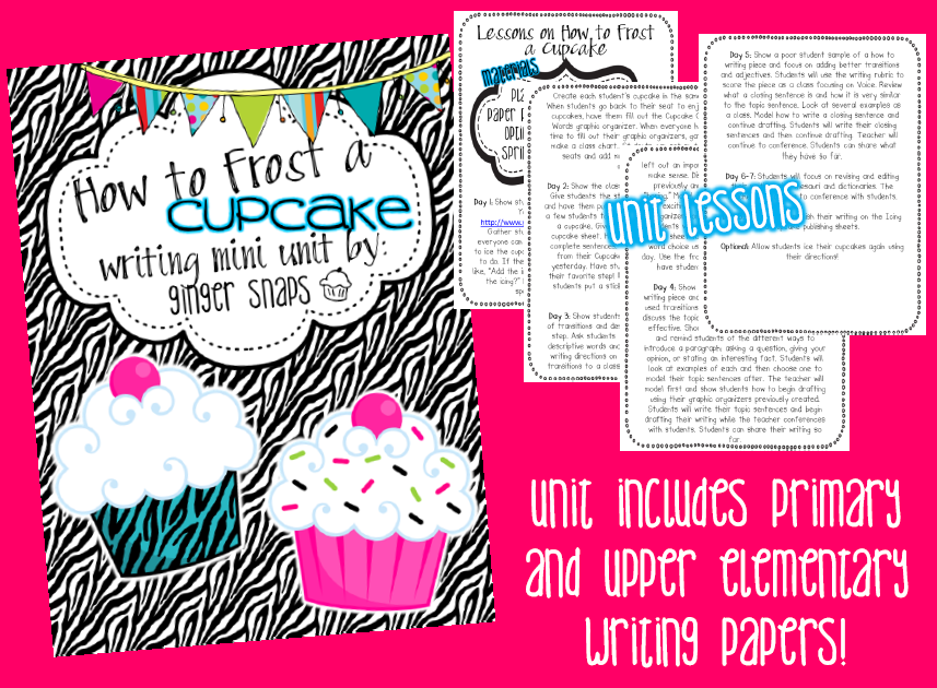 Ginger Snaps: How To Frost a Cupcake Writing Unit Winners
