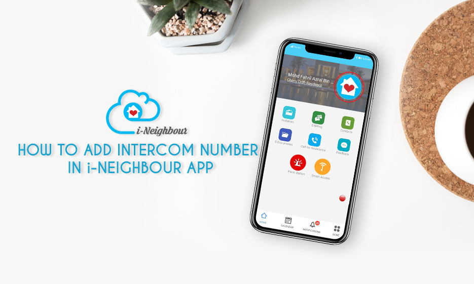 How To Add Intercom Number In i-Neighbour App | FingerTec Technical Blog