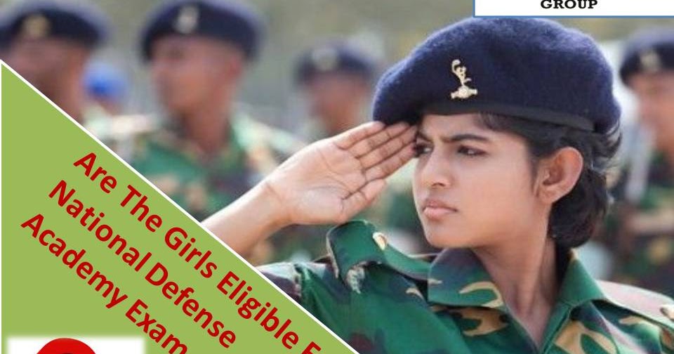 For Exam Hackers: Are The Girls Eligible For National Defense Academy ...