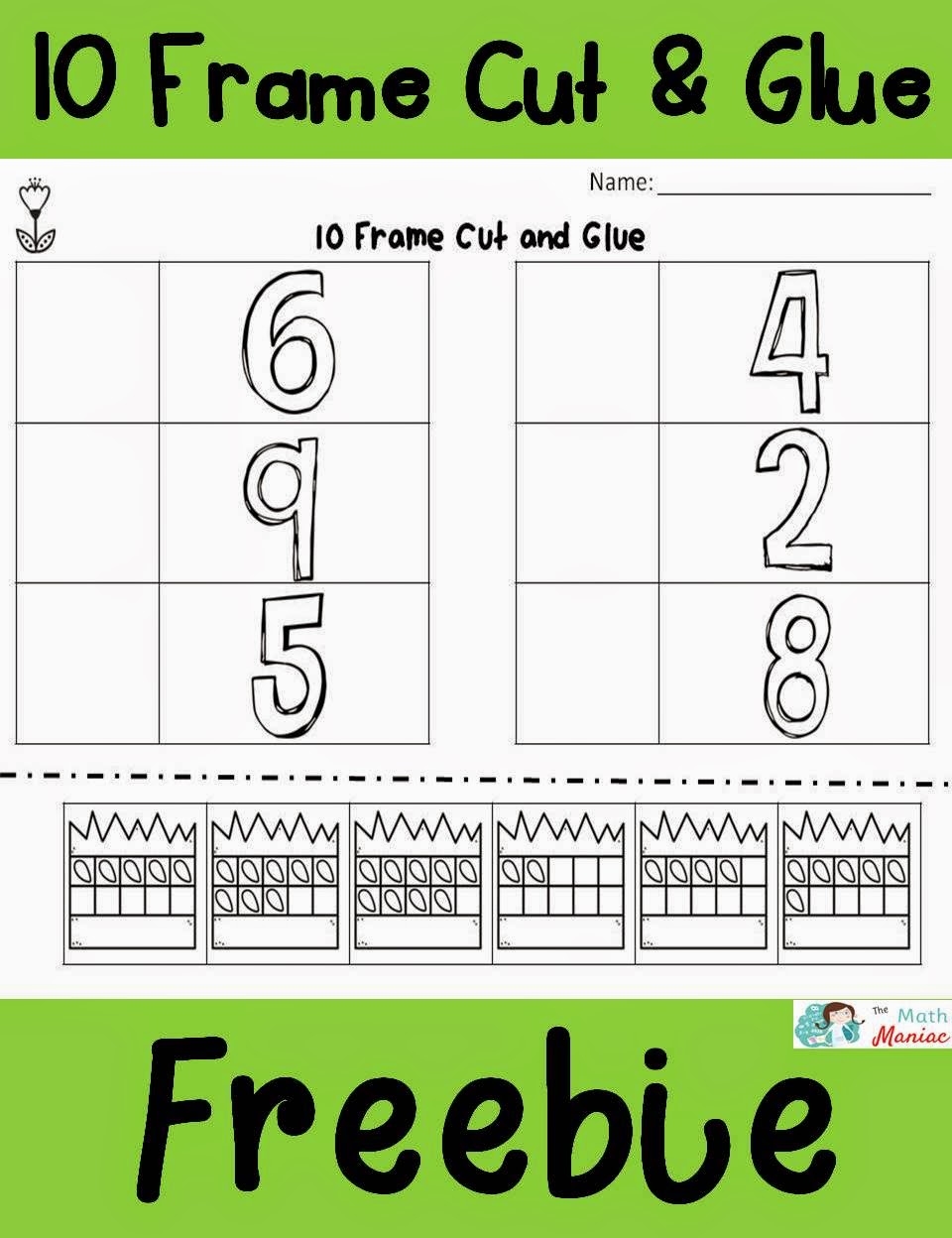 The Elementary Math Maniac: 10 Frame Cut and Glue Freebie