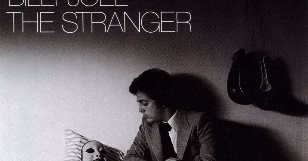 Album Reviews with Jack Evans: #52: Billy Joel - The Stranger (1977)