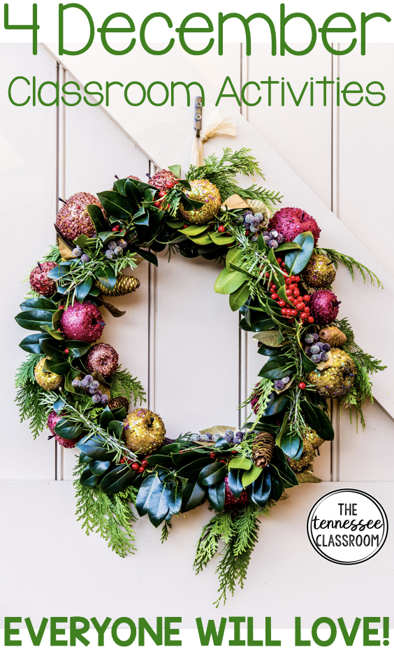 December Classroom Activities!