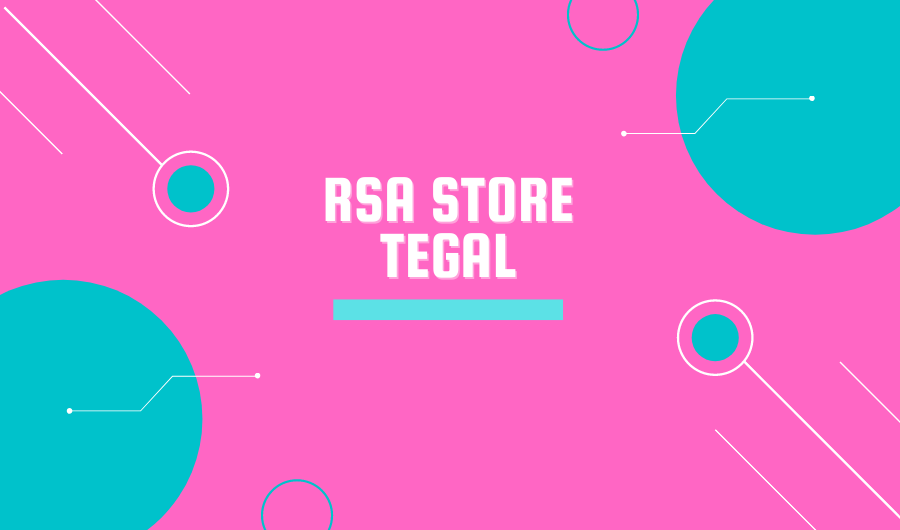 RSA STORE TEGAL