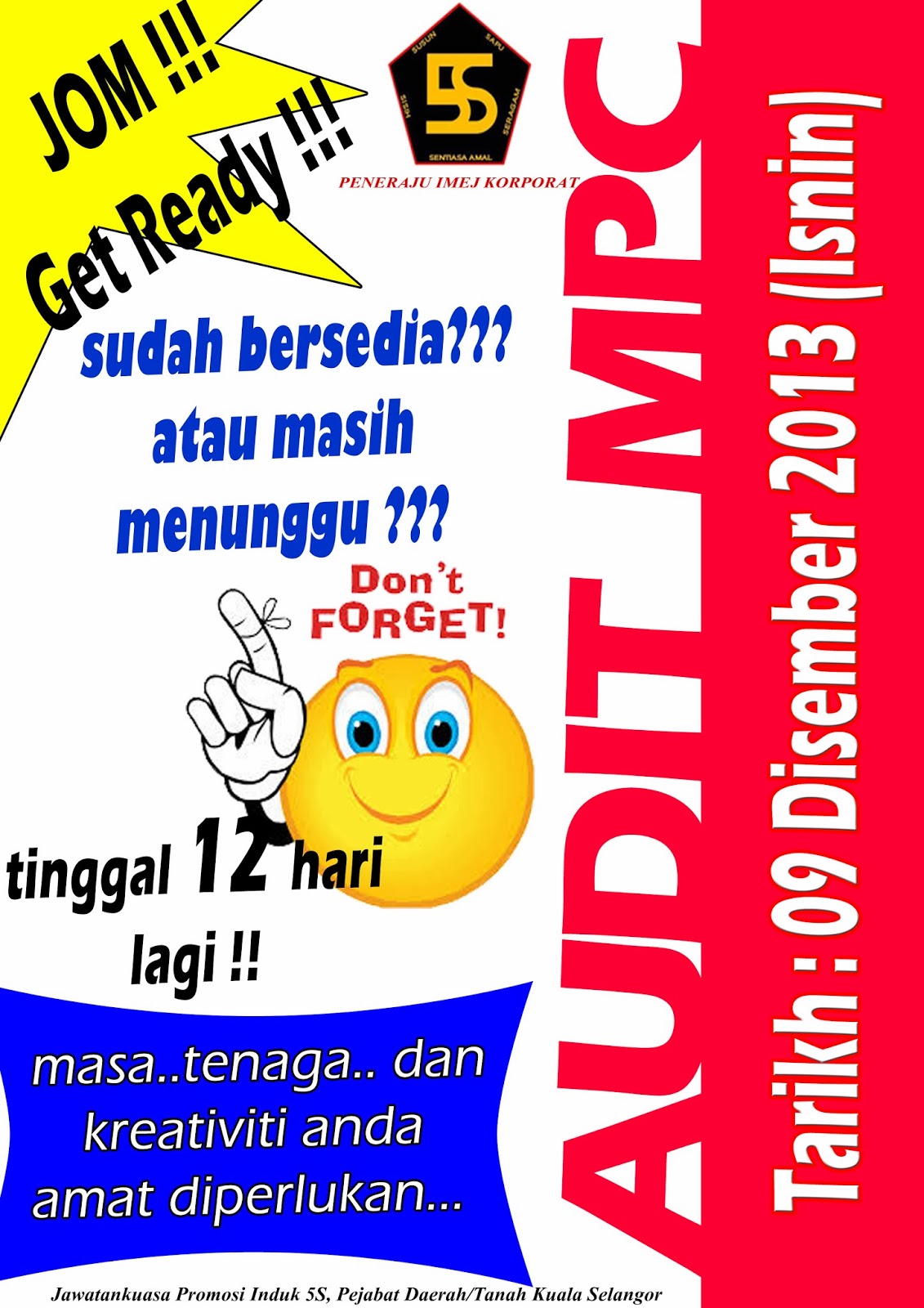 EKSA PDTKS: AUDIT PERSIJILAN PERSEKITARAN BERKUALITI (5S) OLEH MPC