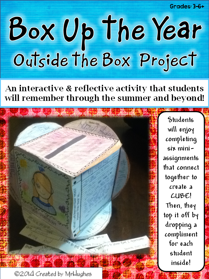 An Educator's Life: Boxing Up The Year: Students AND Teacher!