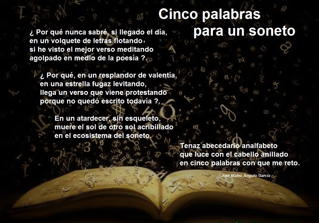 POEMA CORTO (Sonetos) : Soneto 32. Cinco palabras para un Soneto