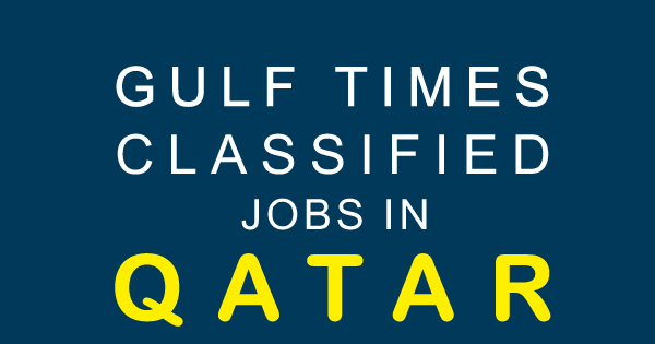 GULF TIMES CLASSIFIED JOBS IN QATAR - ERAVANCHERY CLASSIFIED ...