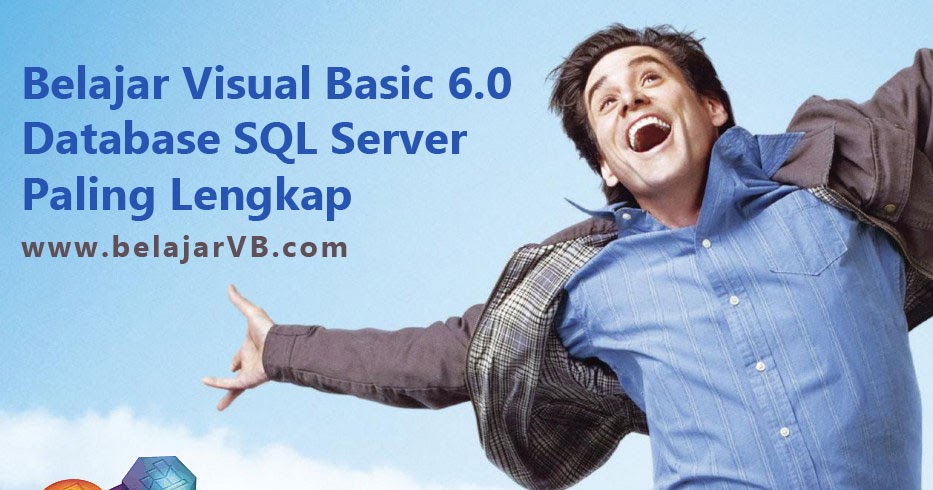 Tutorial VB 6.0 Database SQL Server Lengkap - Pintar VB | Tutorial ...