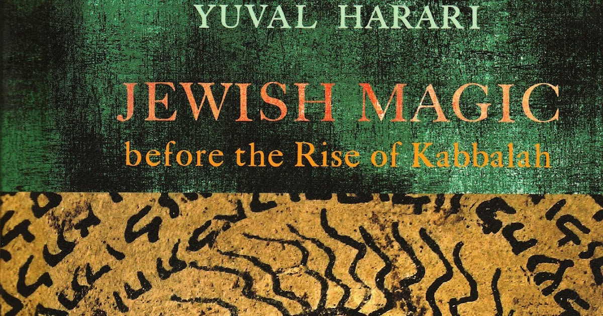 Studies on Magic: Bookshelf: Jewish Magic before the Rise of Kabbalah ...