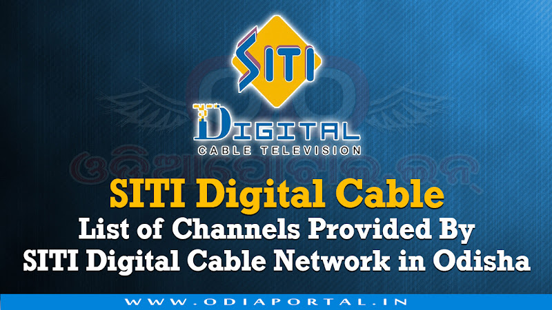 SITI Digital Cable (Odisha) - List of Channels Provided By SITI Digital ...