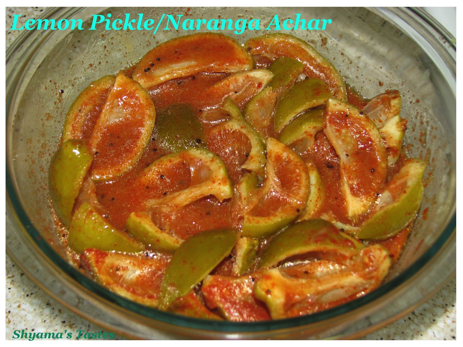 Shyama's Tastes: Naranga Achar/Lemon Pickle