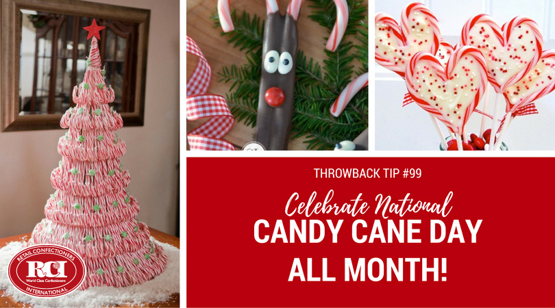 Throwback Tip # 99: Celebrate National Candy Cane Day All Month ...
