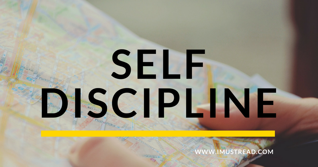 Top 10 Ways To Build The Self-Discipline You Need | I Must Read