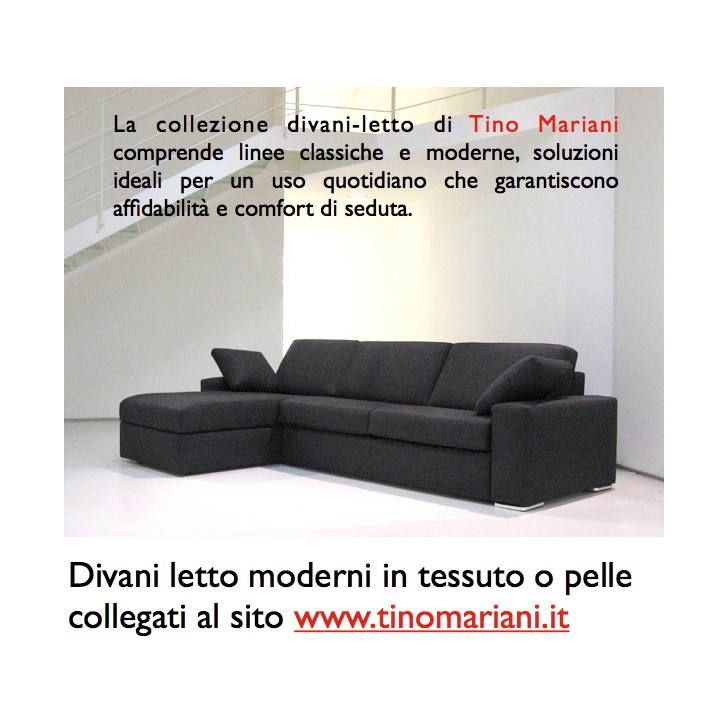 Divani blog - Tino Mariani: Vendita divani letto anche Su Misura