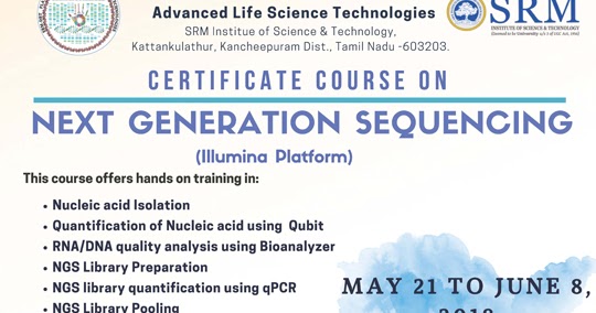 Certificate Course on NEXT GENERATION SEQUENCING (Illumina Platform ...