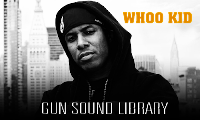 Producer Universe: Whoo Kid Gun Sound Library