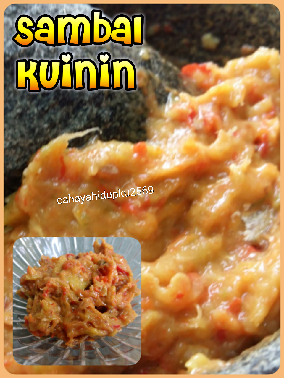 CAHAYA HIDUPKU: SAMBAL KUININ... emmm dapnyaa mencolek.. :D