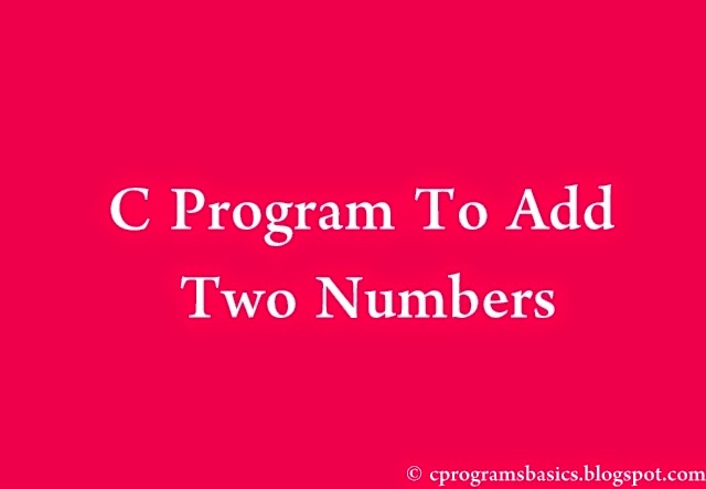 C Program To Add Two Numbers Using Functionspointer