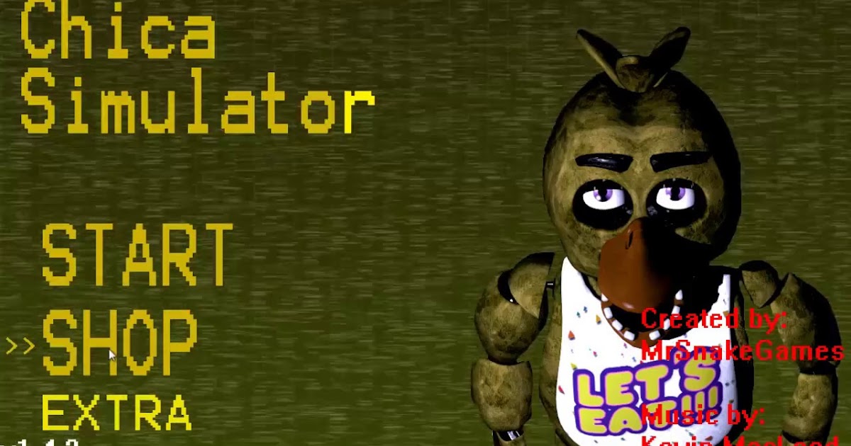 Chica Simulator