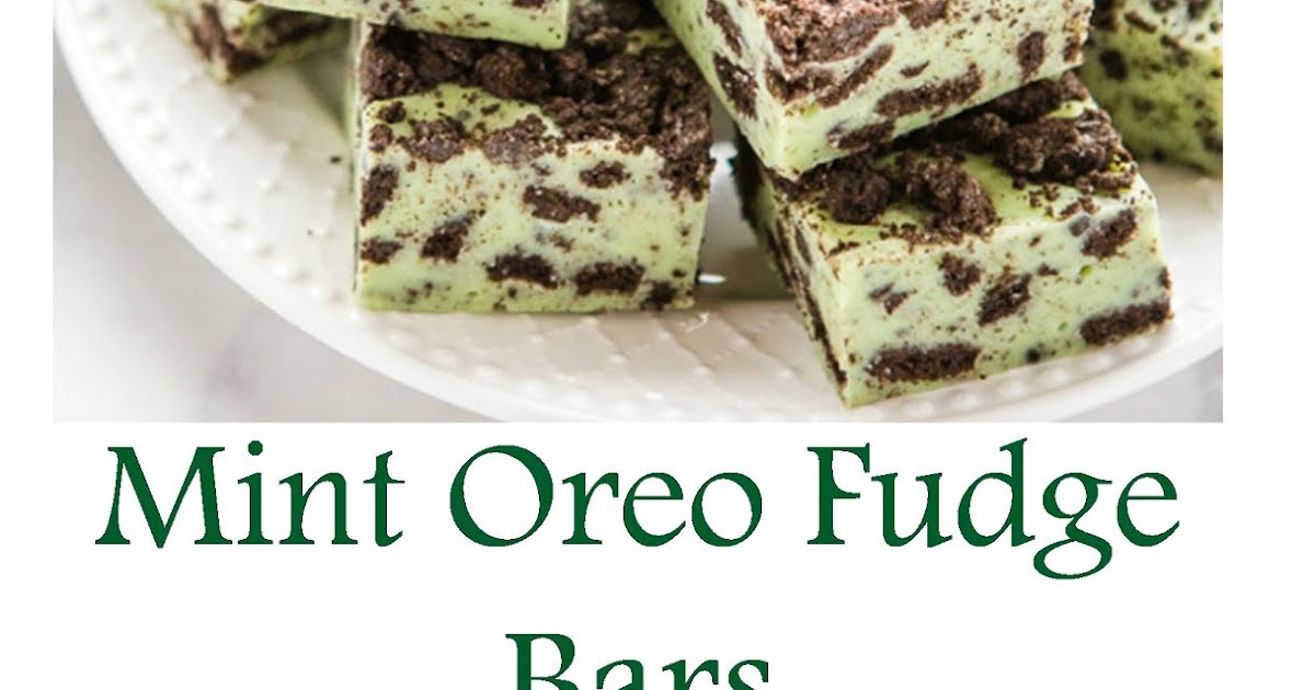 1511 Reviews: My BEST #Recipes >> Mint #Oreo Fudge Bars - .....