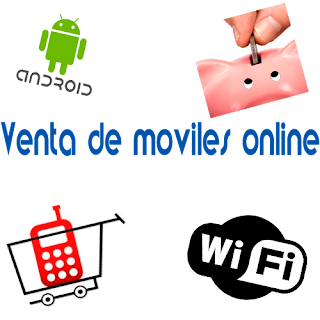 Venta de moviles online : Comprar moviles libres