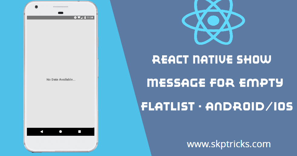 React Native Show Message For Empty Flatlist Skptricks