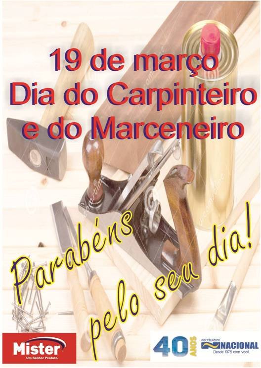 DALVA DAY: * 2017 - Dia do Carpinteiro e Dia do Marceneiro
