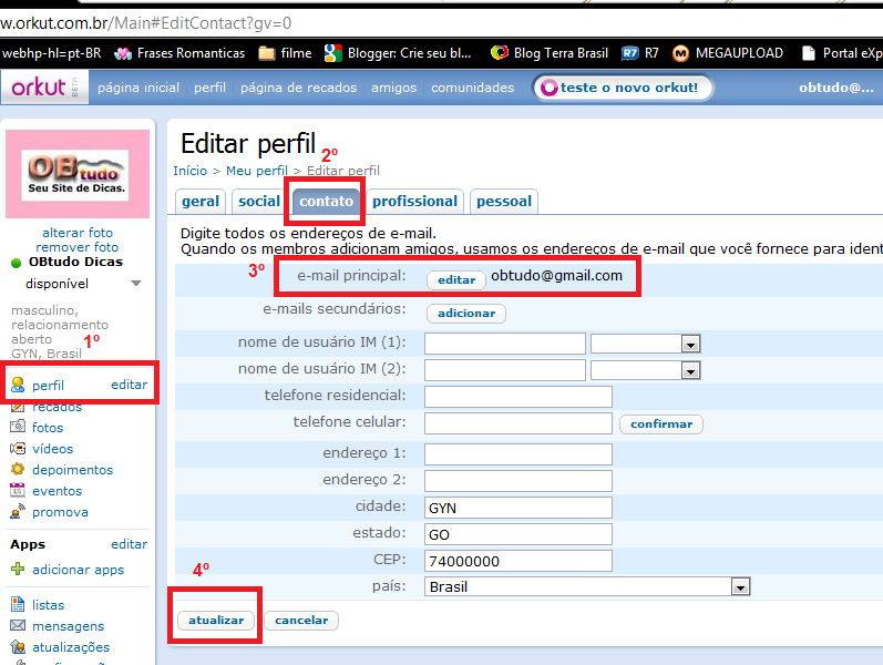 OBtudo Dicas e Informações.: Como mudar o seu Orkut de Hotmail para G-mail