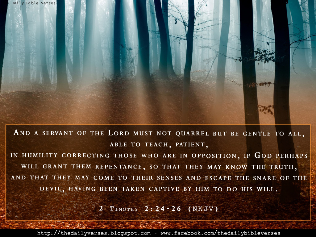 Daily Bible Verses 2 Timothy 2 24 26 daily-bible-verses-2-timothy-2-24-26