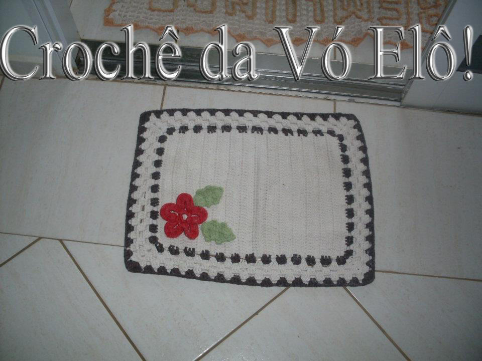 Crochê da Vó Elô!!