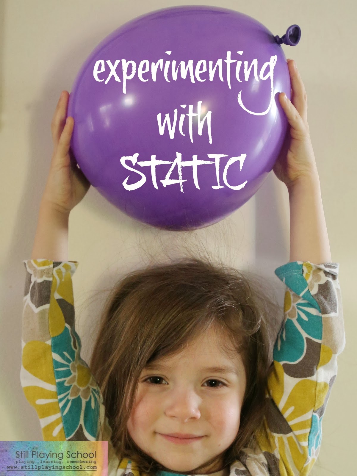 Static Experiments | Still Playing School