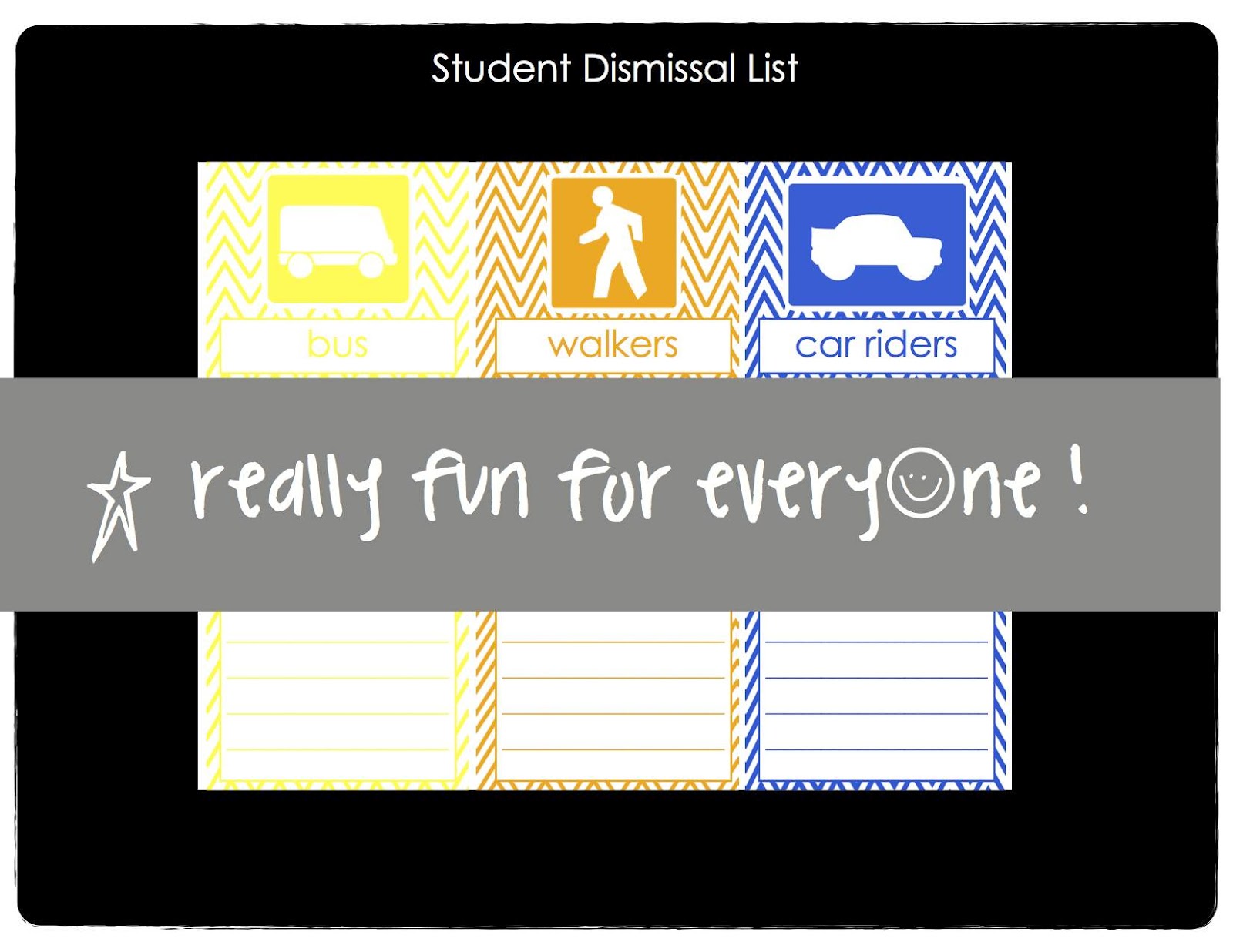 Really Fun for Everyone: Student Dismissal Tags and List