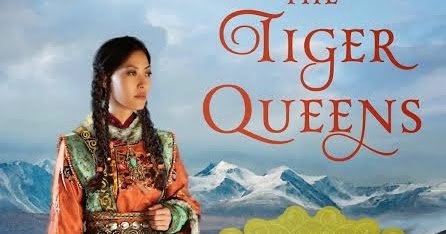 The Tiger Queens: The Women of Genghis Khan